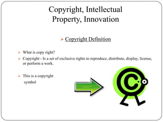 Copyright, Intellectual Property, Innovation | PPT