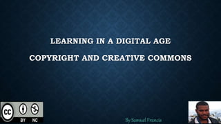 Copyright and cc licenses ppt copy | PPT