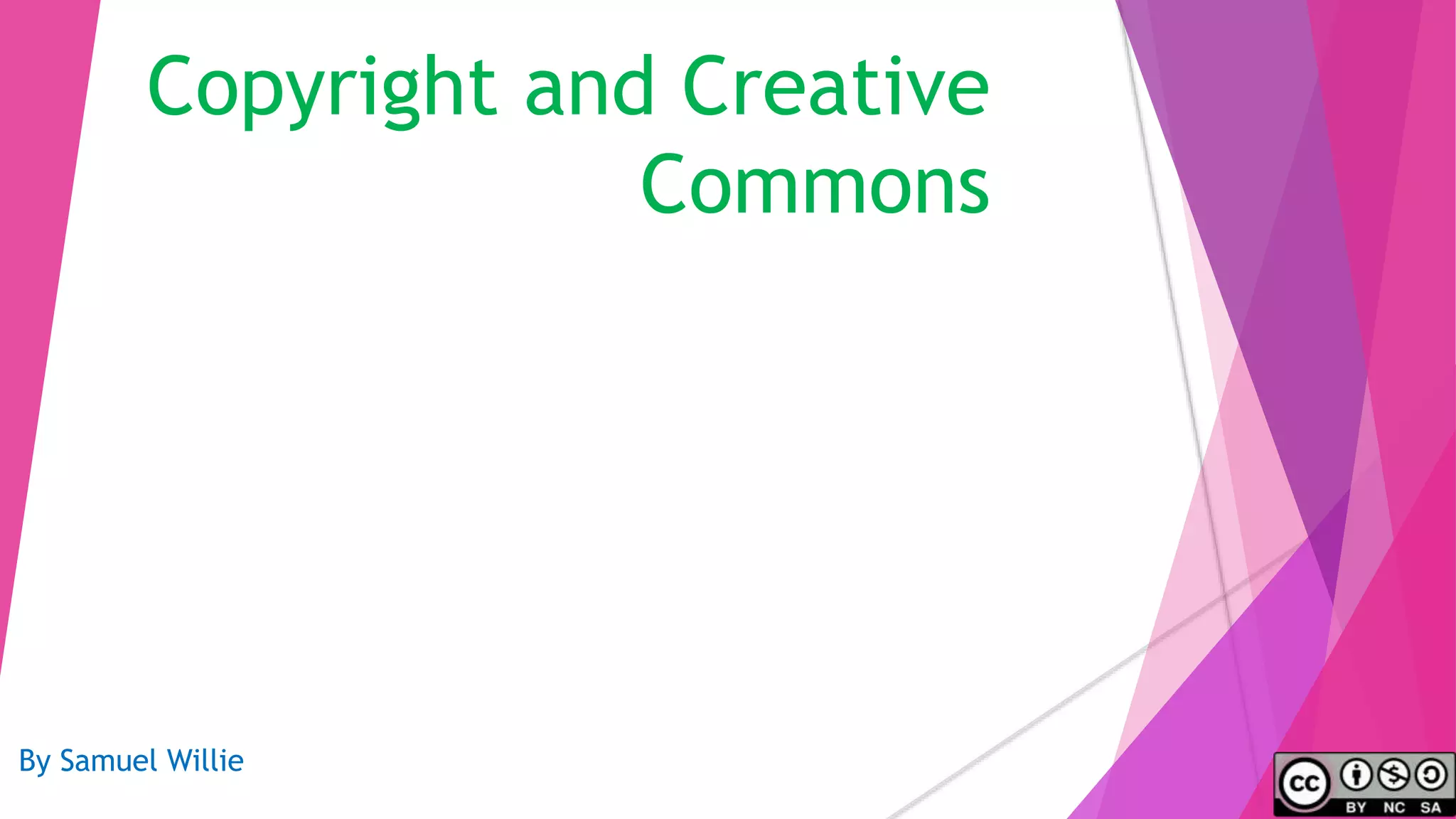 Copy right and creative commons | PPTX