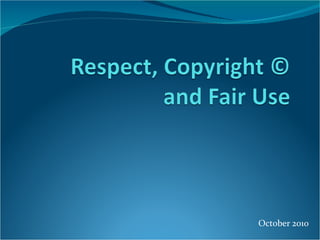 Copyright © and fair use | PPT