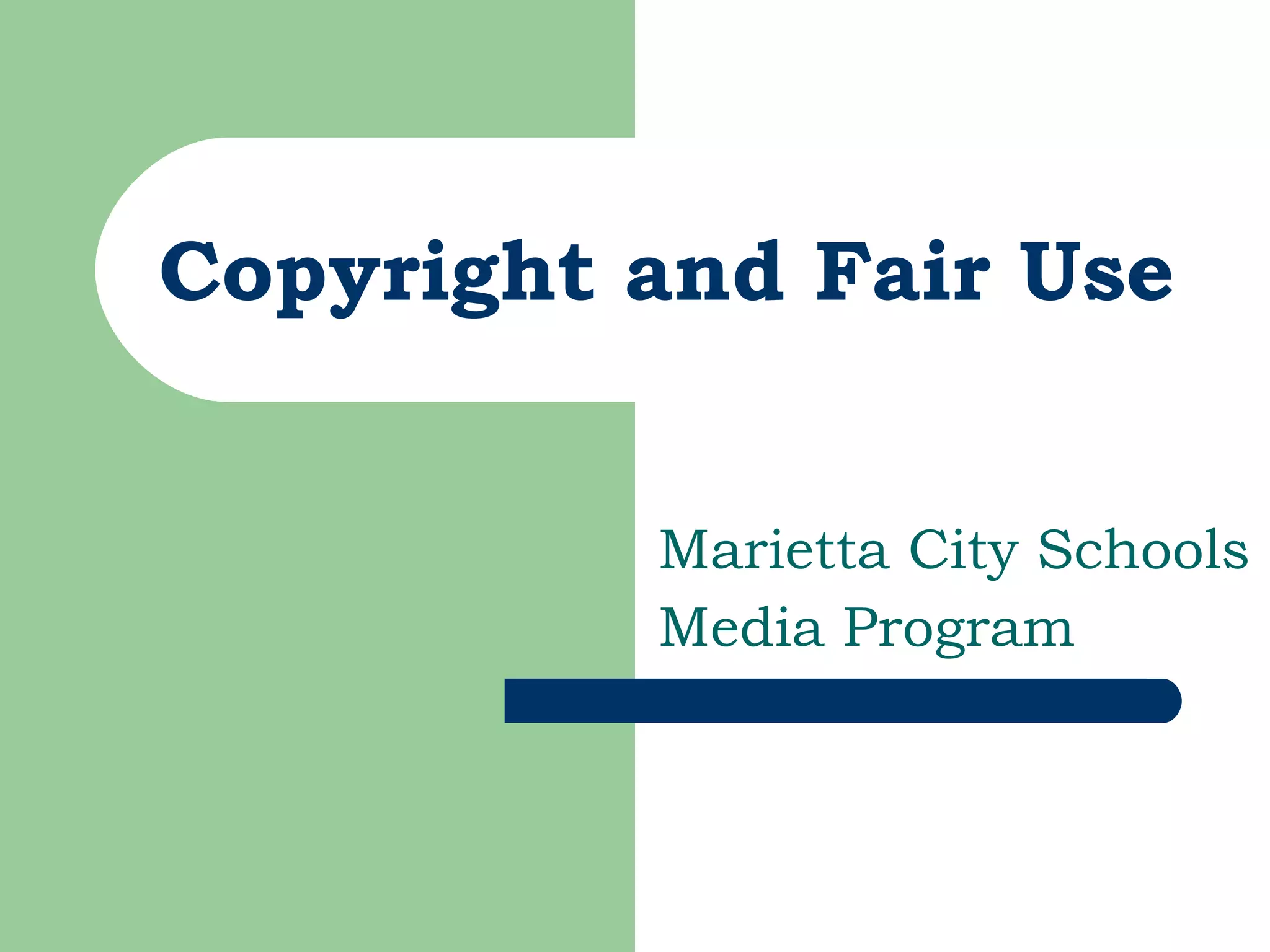 Copyright And Fair Use 2009 | PPT