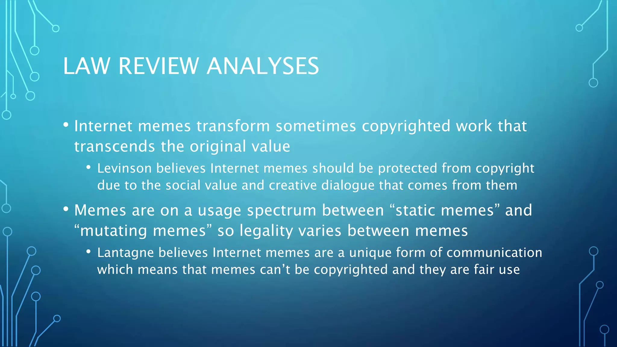 Copyright Law and Internet Memes | PPT