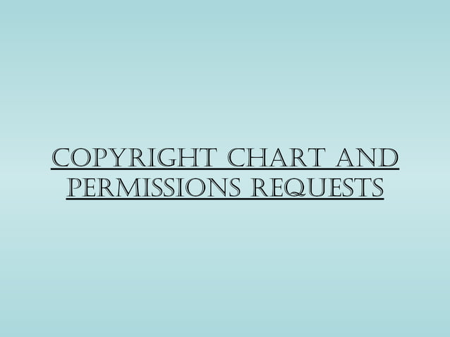Copyright chart and permissions requests | PPT