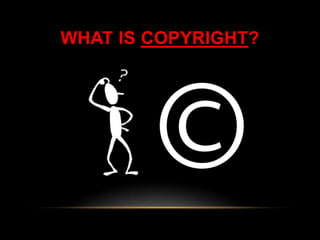 Copyright law | PPT