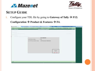 Mazenet Technologies-Tally | PPT