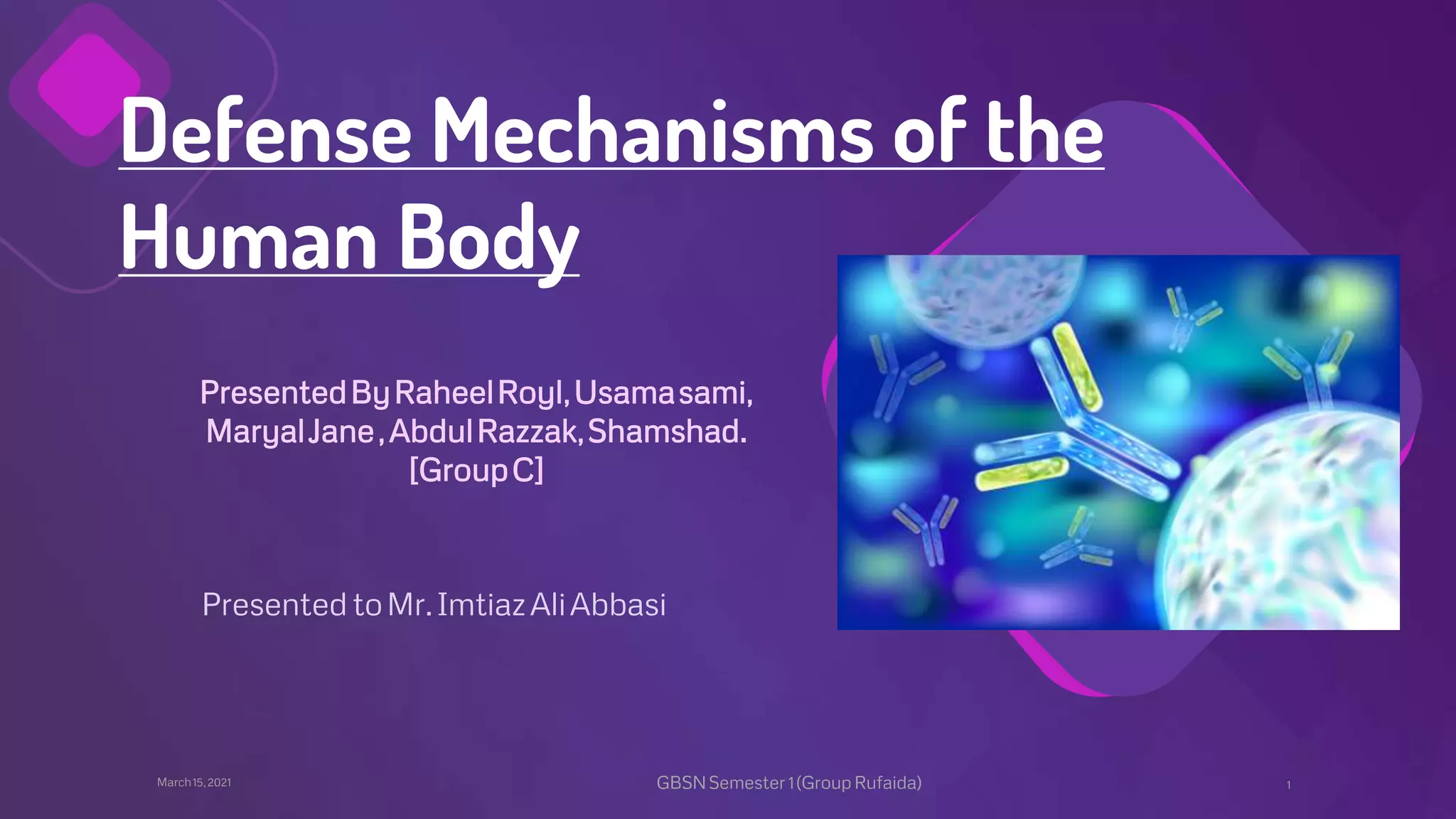 Defense Mechanisms of the Human Body | PPT