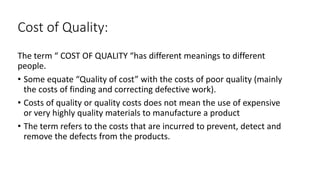 Cost of Quality it's categories, models and types. | PPTX