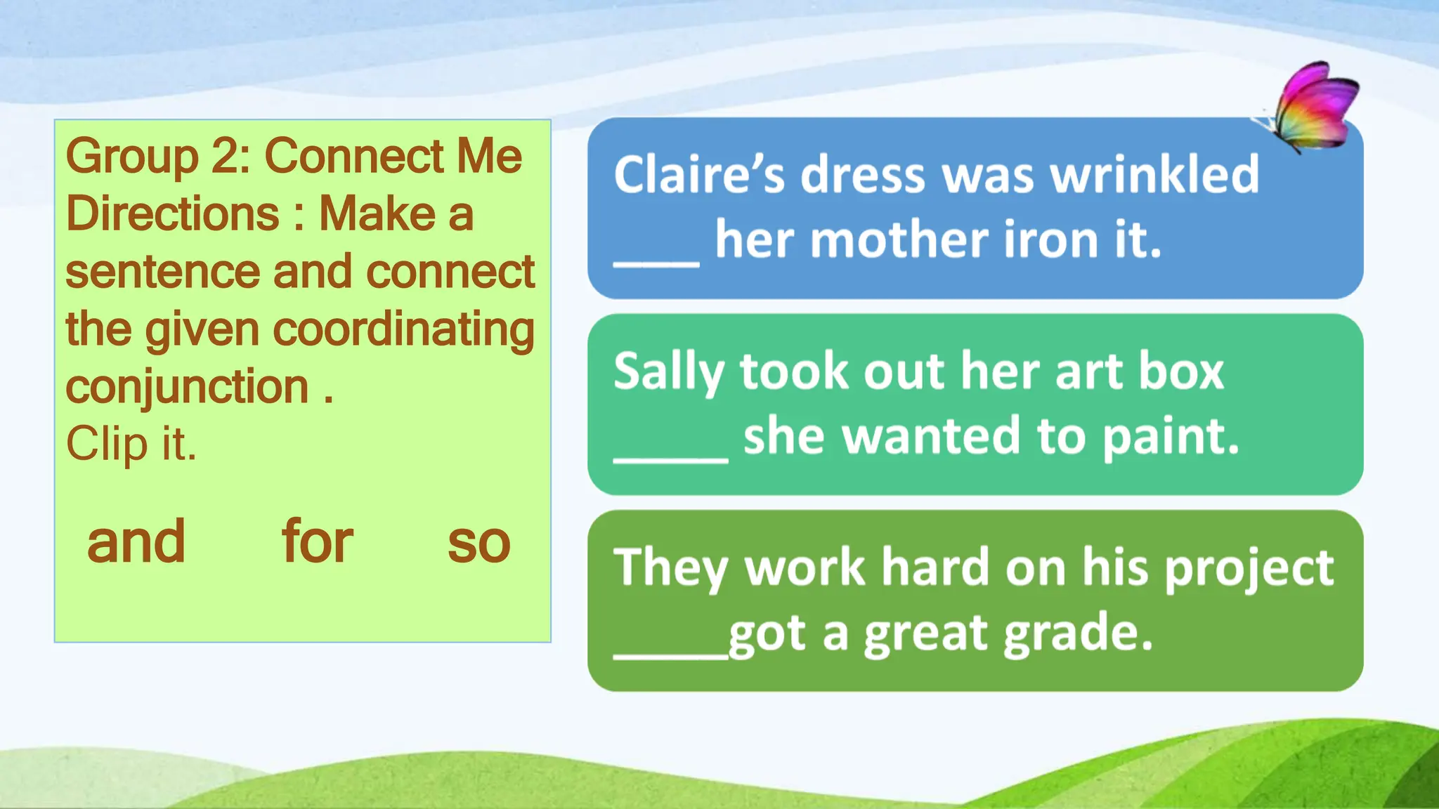 CO Q1 - Use Compound Sentence to show Cause And Effect.pptx