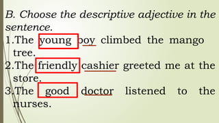 Classroom Observation Teaching in English 4_Adjectives Adjective.pptx