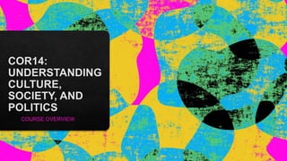 COR14 COURSE OVERVIEW | PPTX