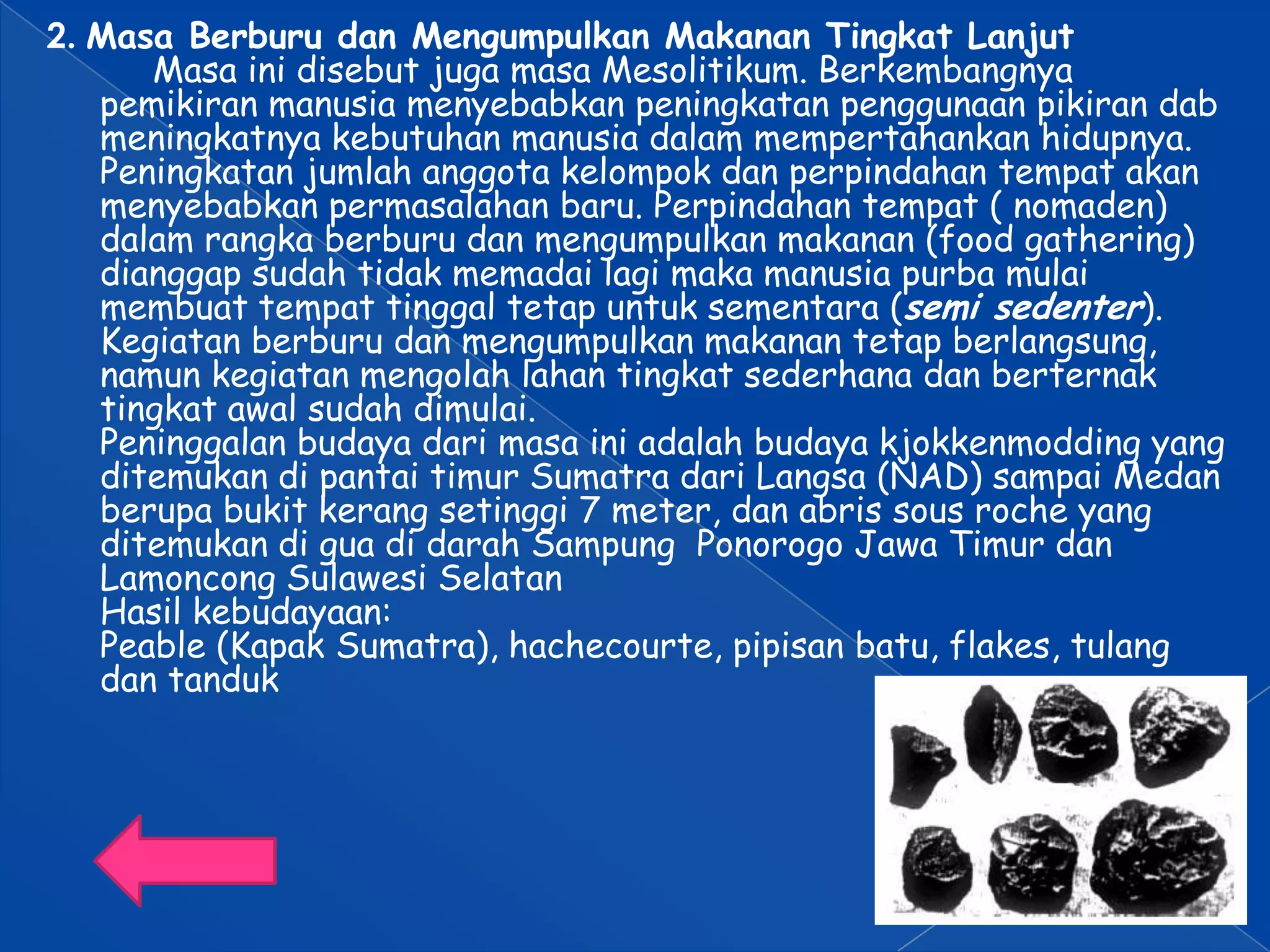 Corak kehidupan manusia pra aksara | PPTX