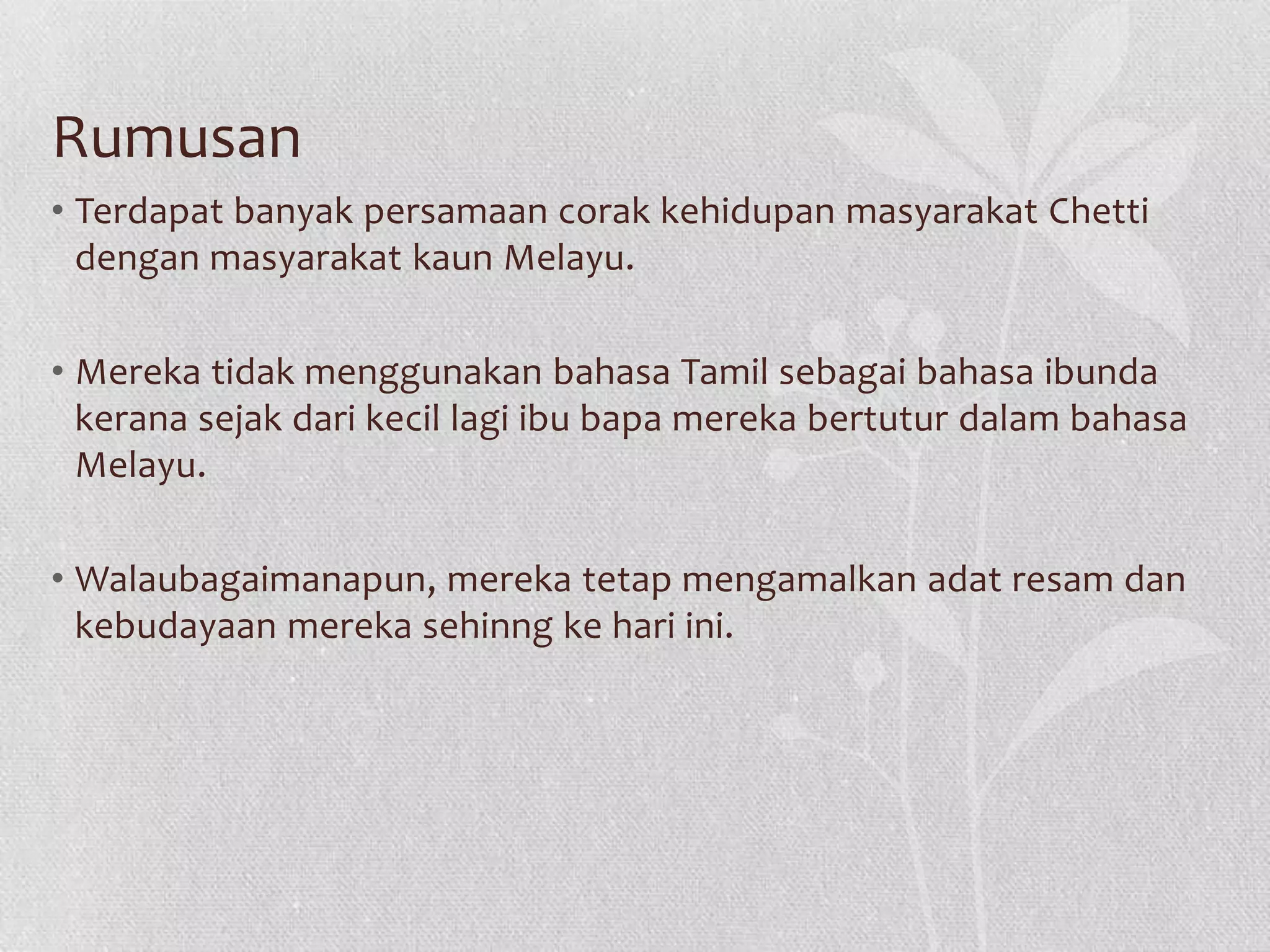 Corak kehidupan masyarakat chetti | PPTX