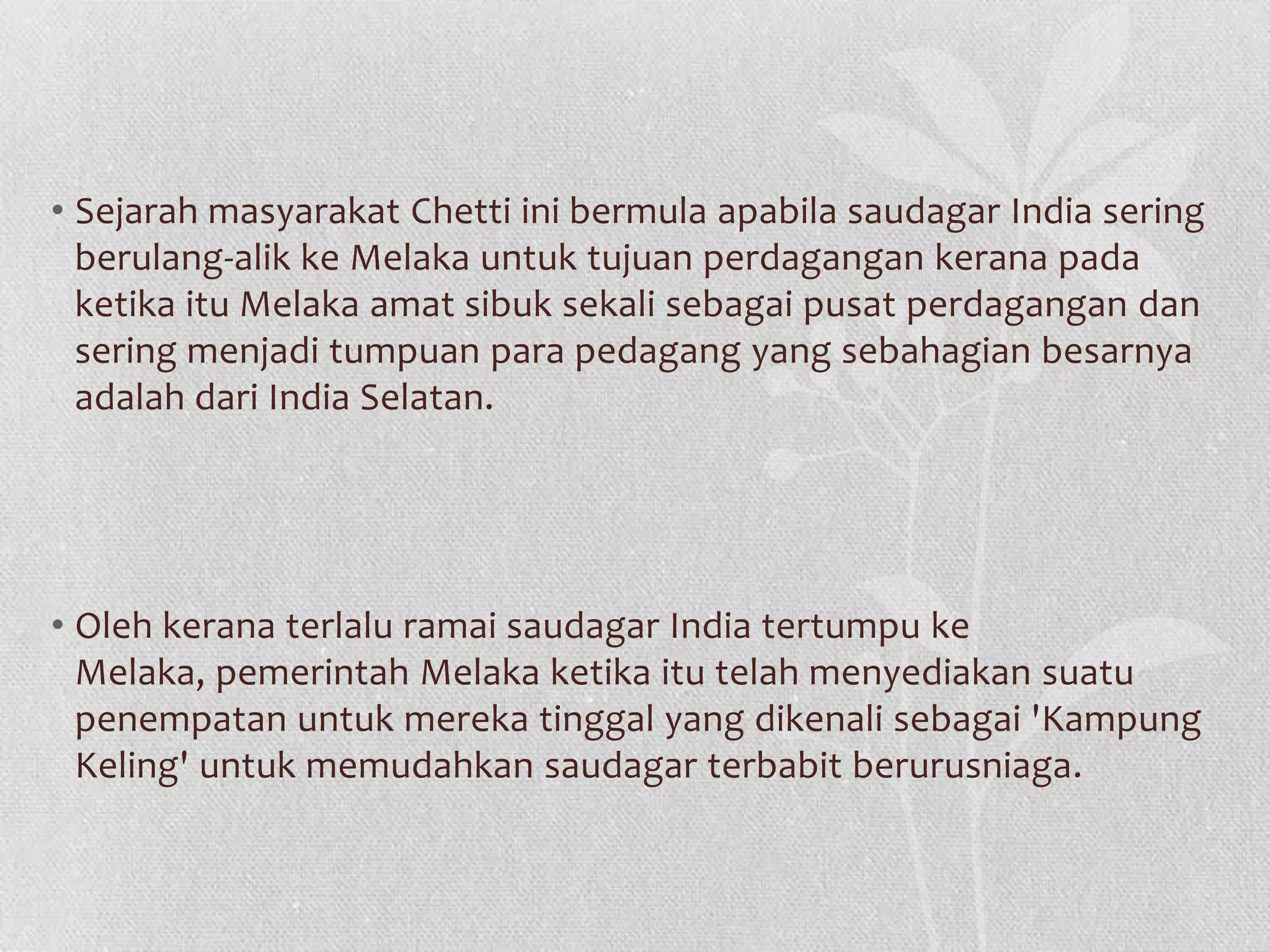 Corak kehidupan masyarakat chetti | PPTX