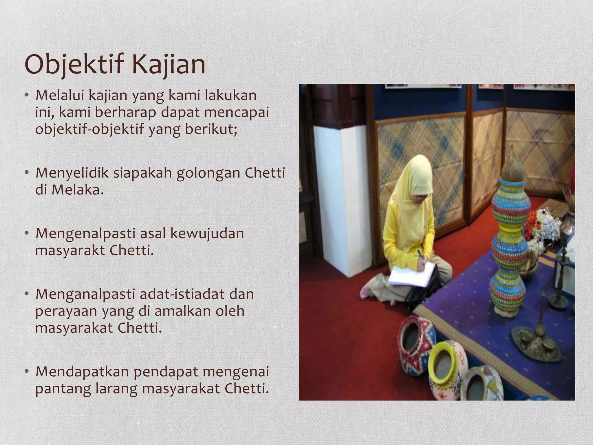 Corak kehidupan masyarakat chetti | PPTX