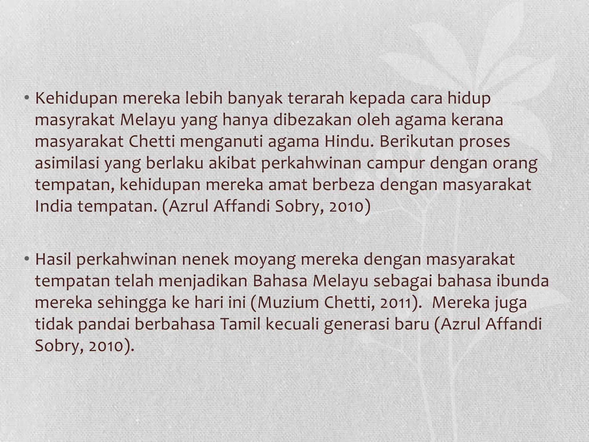 Corak kehidupan masyarakat chetti | PPTX