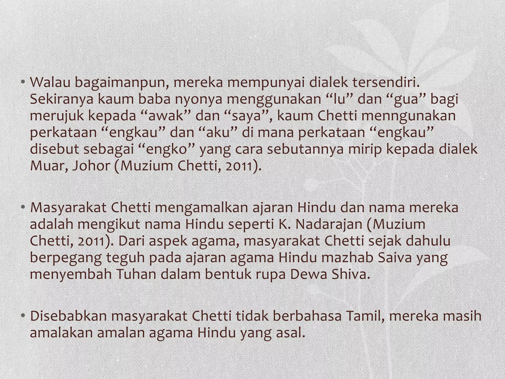 Corak kehidupan masyarakat chetti | PPTX