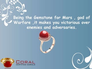 Jyotish Benefits of Red Coral Gemstone | PPTX