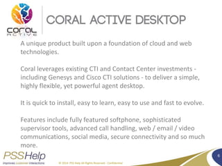 Coral Active HTML5 Agent Desktop | PPTX