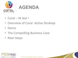 Coral Active HTML5 Agent Desktop | PPTX