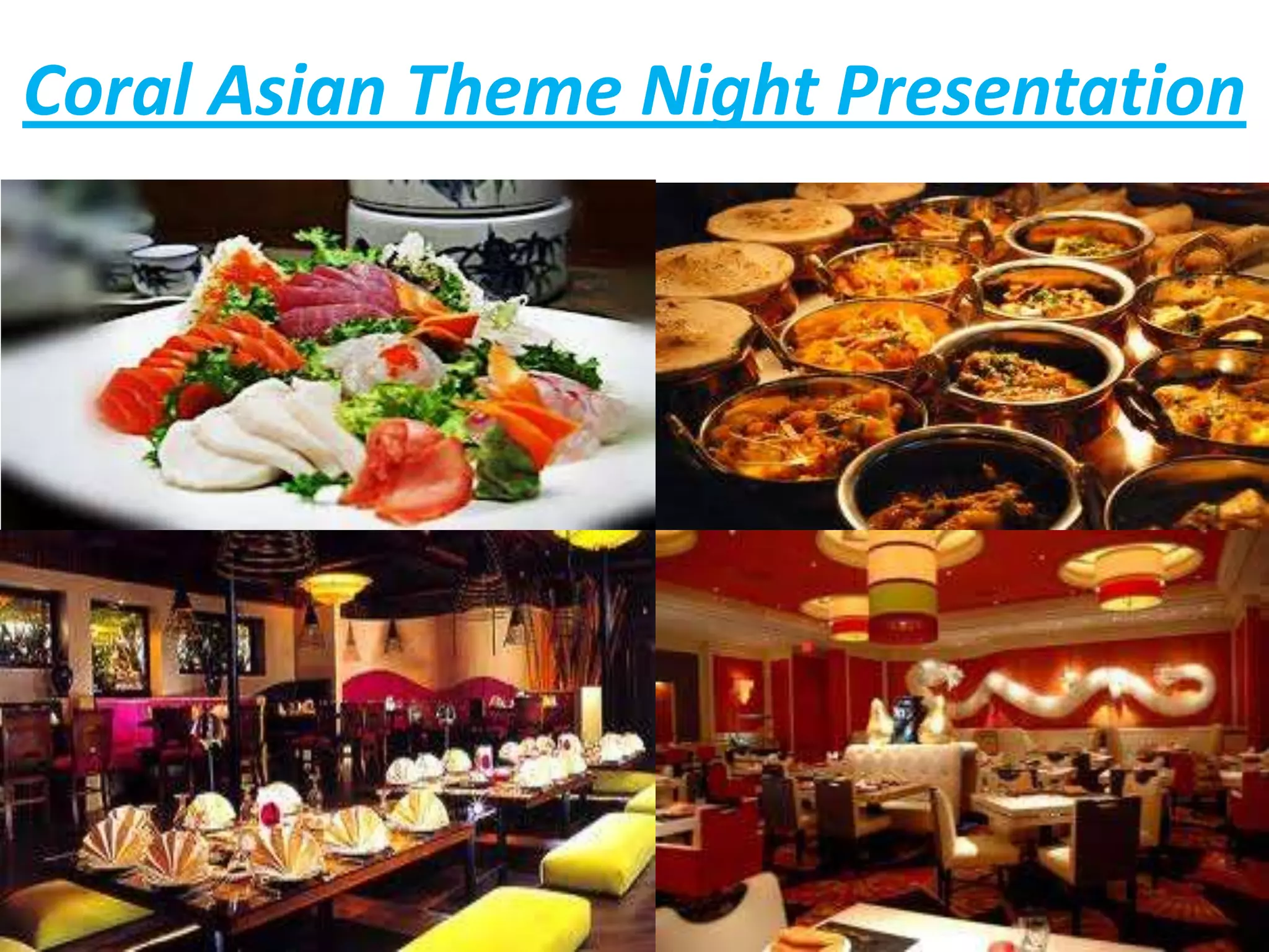 Asian night presentation | PPTX | Bars & Restaurants | Attractions