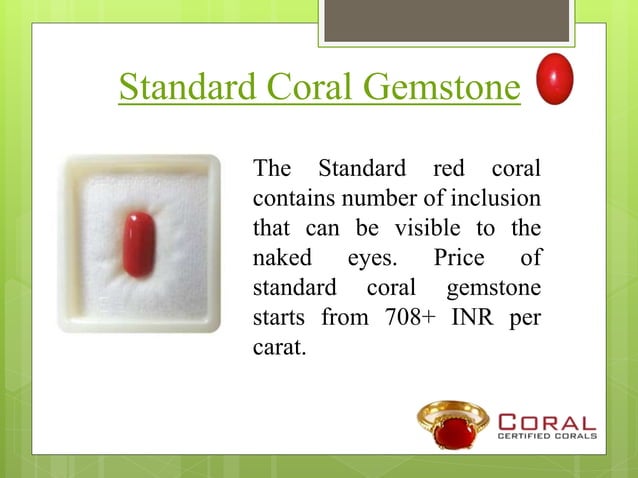 Coral gemstone shape, price and benefits ppt | PPT