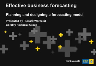 Corality Masterclass Planning And Designing A Forecasting Model 2012 | PPTX