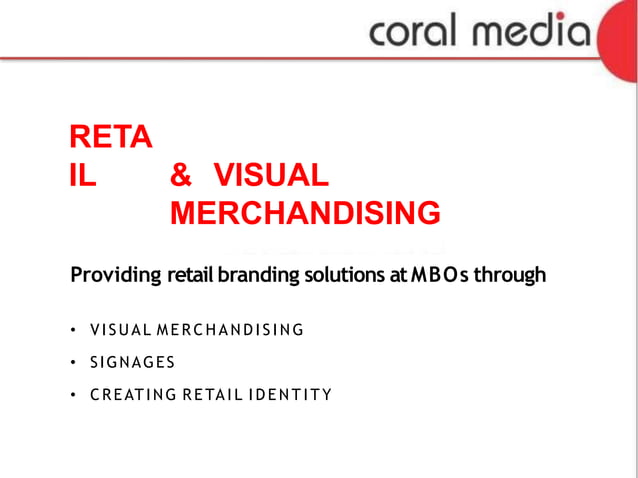 Coral Media- Retail Credentials-converted.pptx