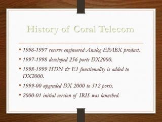 Project report on Coral Telecomm Ltd | PPTX
