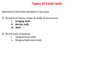 Coral reef ( IAS Exam, Geography Optional) | PPTX