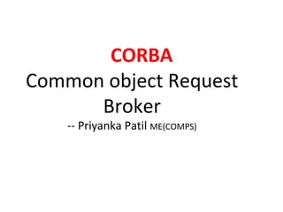 CORBA Basic and Deployment of CORBA | PPT