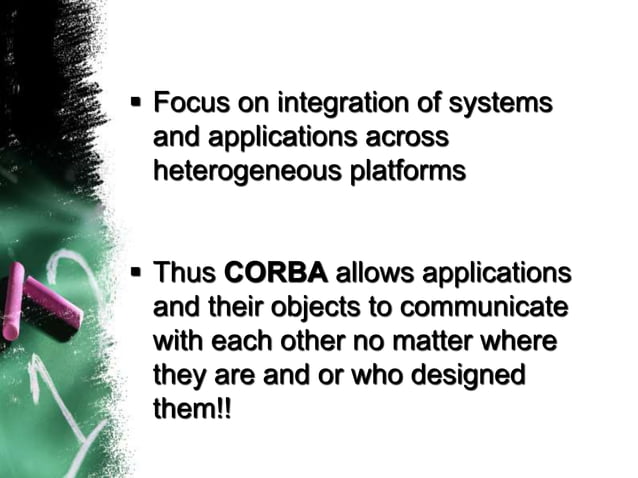 CORBA | PPTX | Operating Systems | Computer Software and Applications