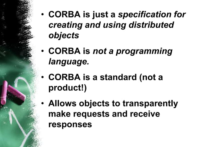 CORBA | PPTX | Operating Systems | Computer Software and Applications