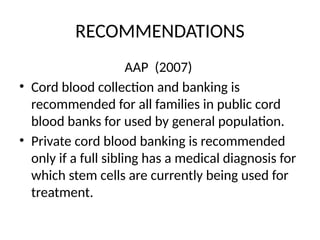 cord blood banking and stem cell banking | PPTX