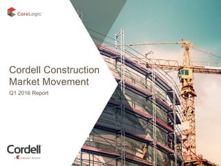 Cordell Construction Market Movement Report | PPTX