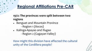 THE HISTORY OF CODILLERA CORDILLERA 101 LESSON 2 | PDF