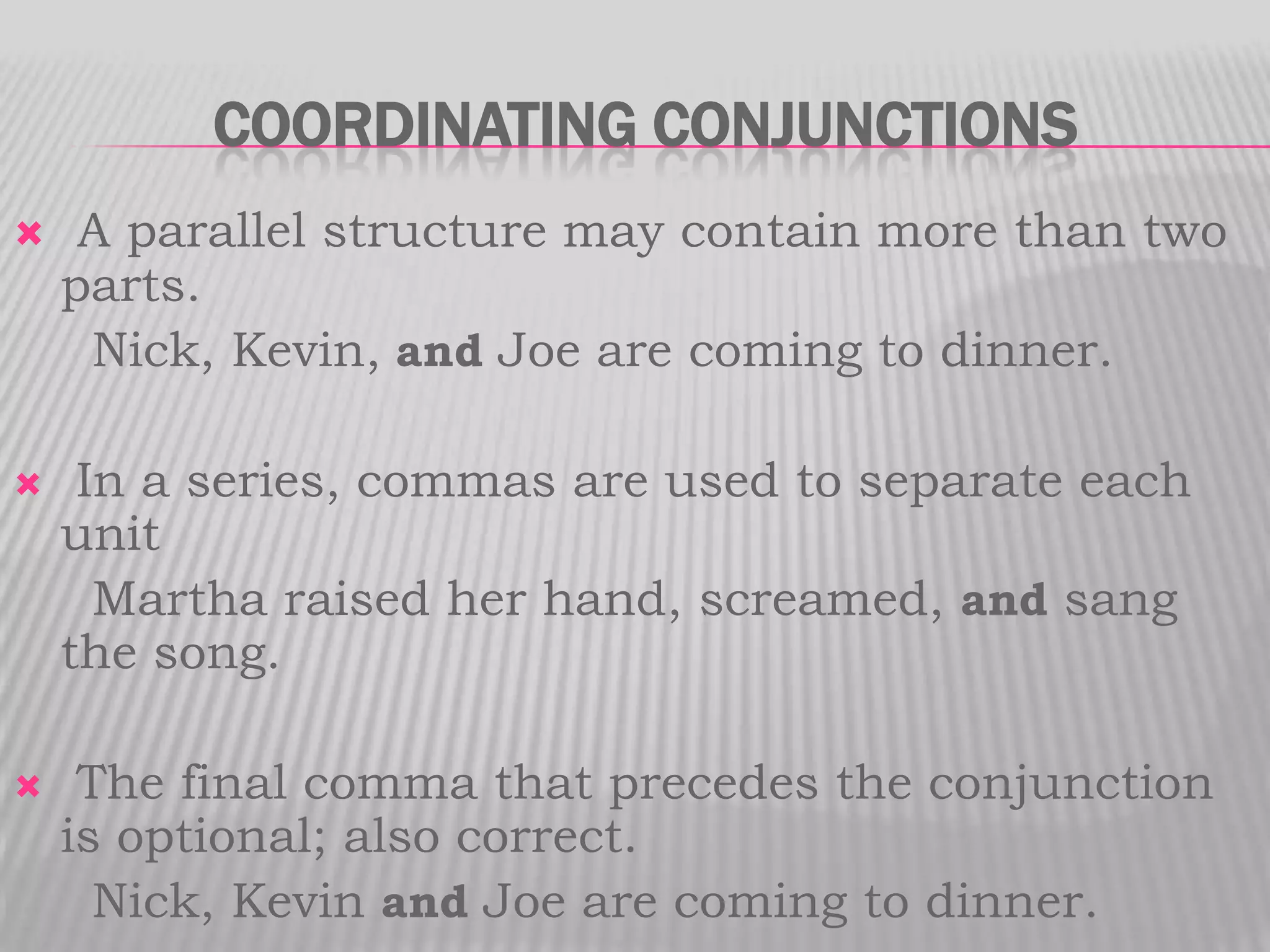 Cordinating conjunctions | PPTX
