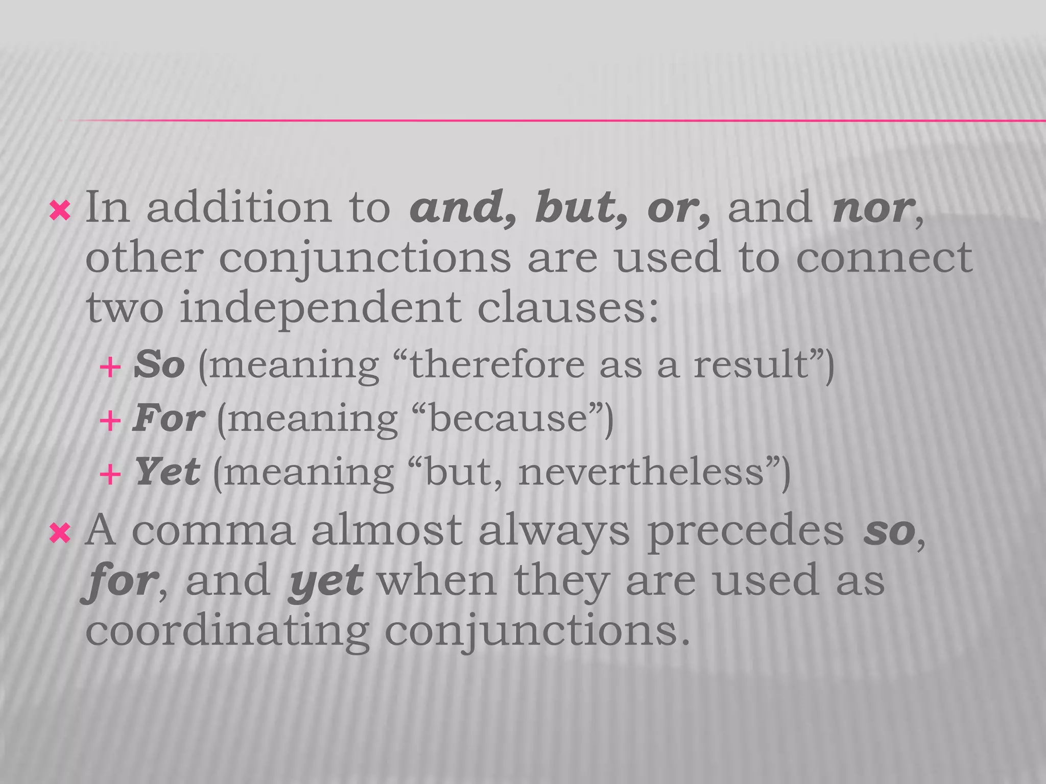 Cordinating conjunctions | PPTX