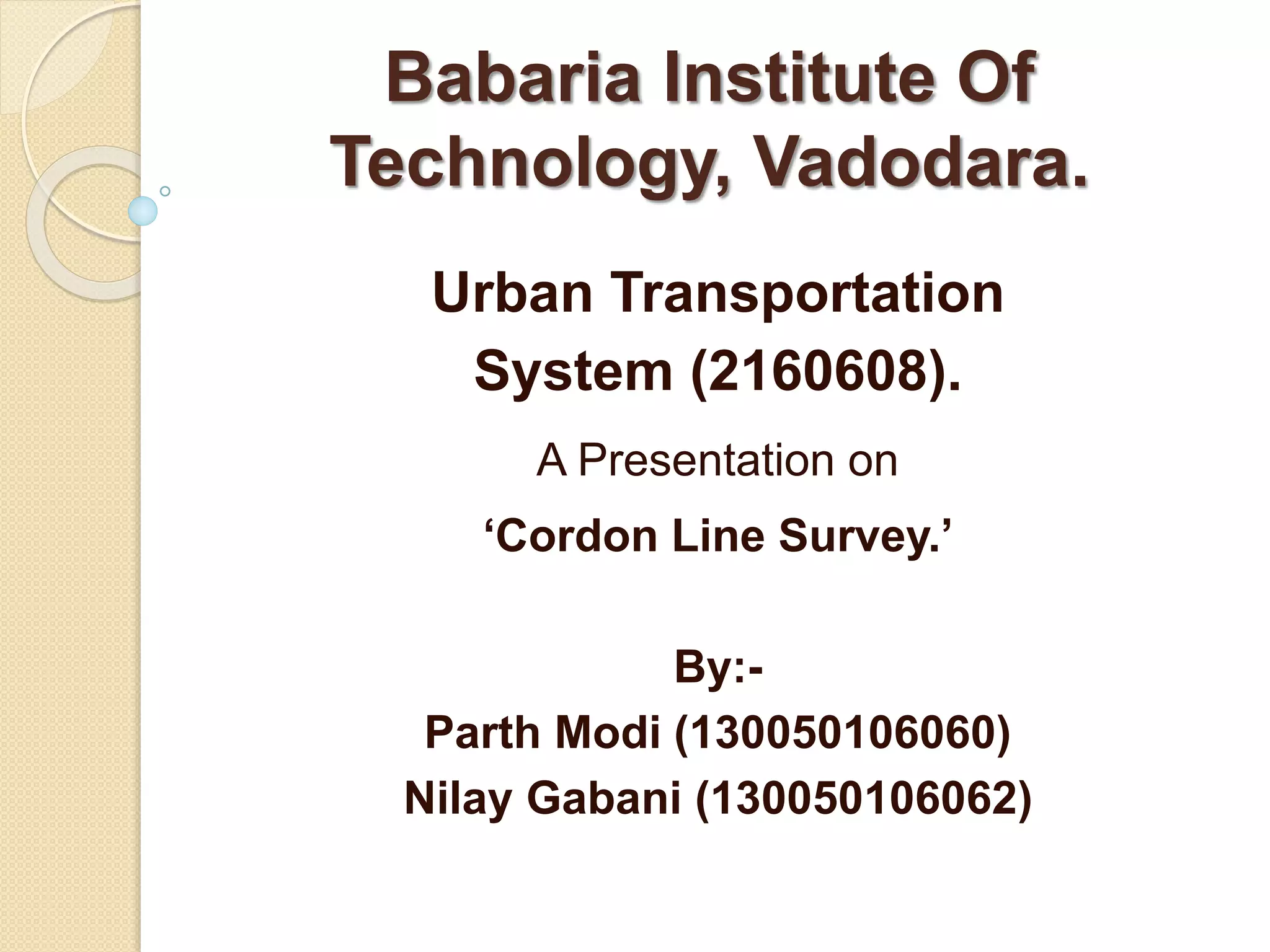 Cordon line survey | PPTX