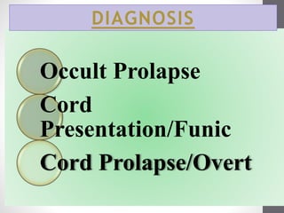 Umbilical Cord prolapse | PPTX
