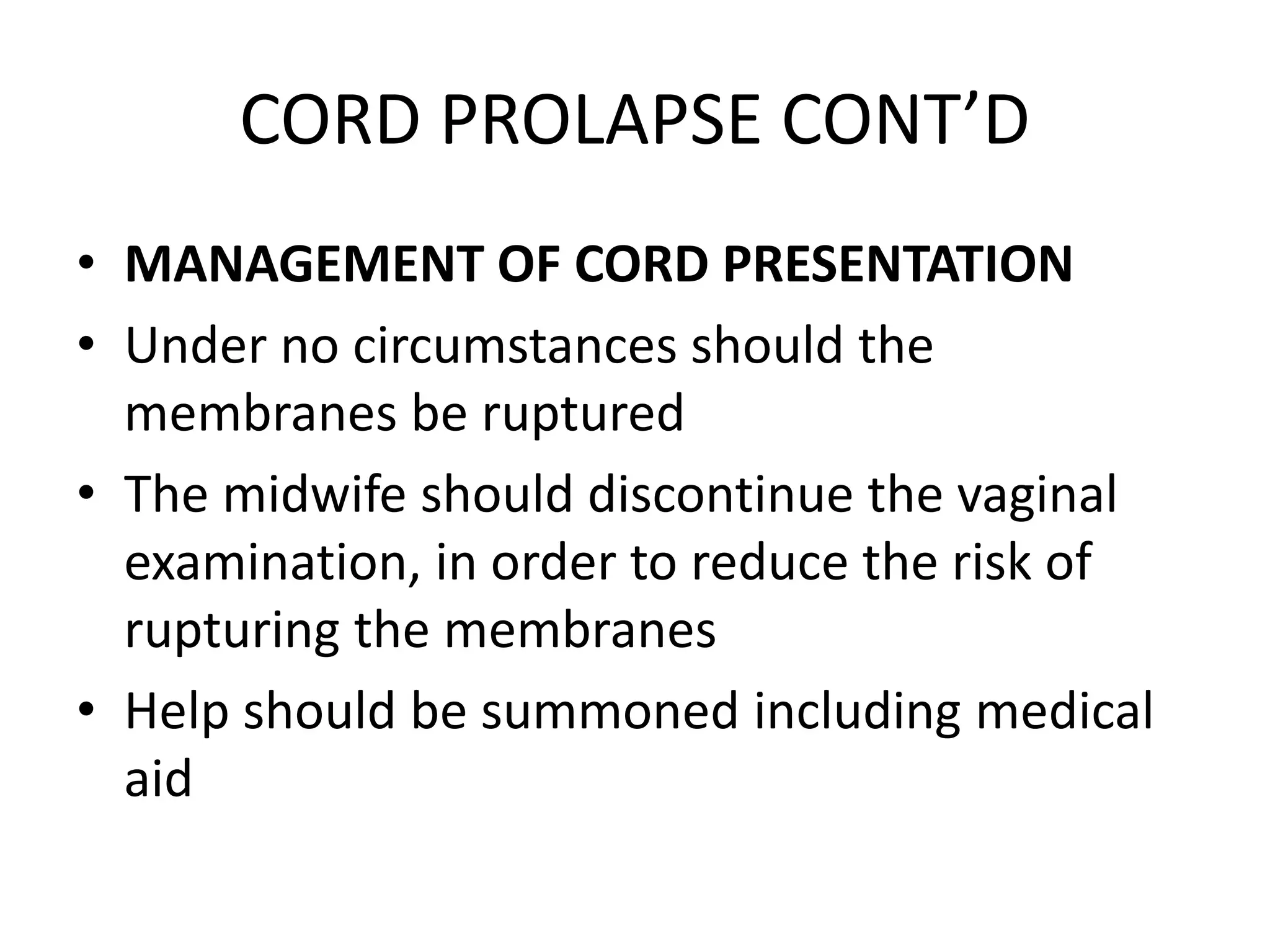 CORD PROLAPSE Presentation and Its Management | PPT