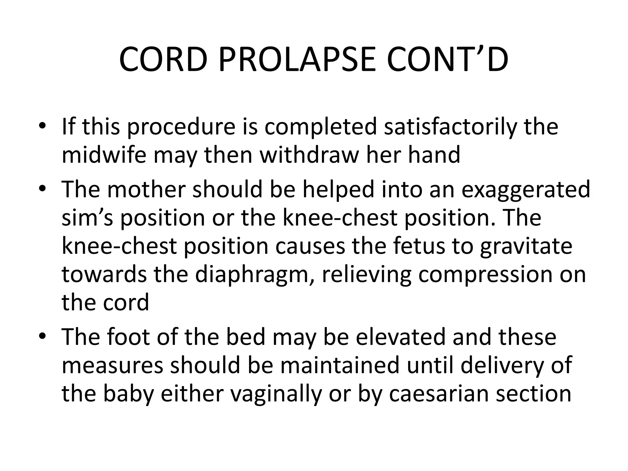 CORD PROLAPSE Presentation and Its Management | PPT