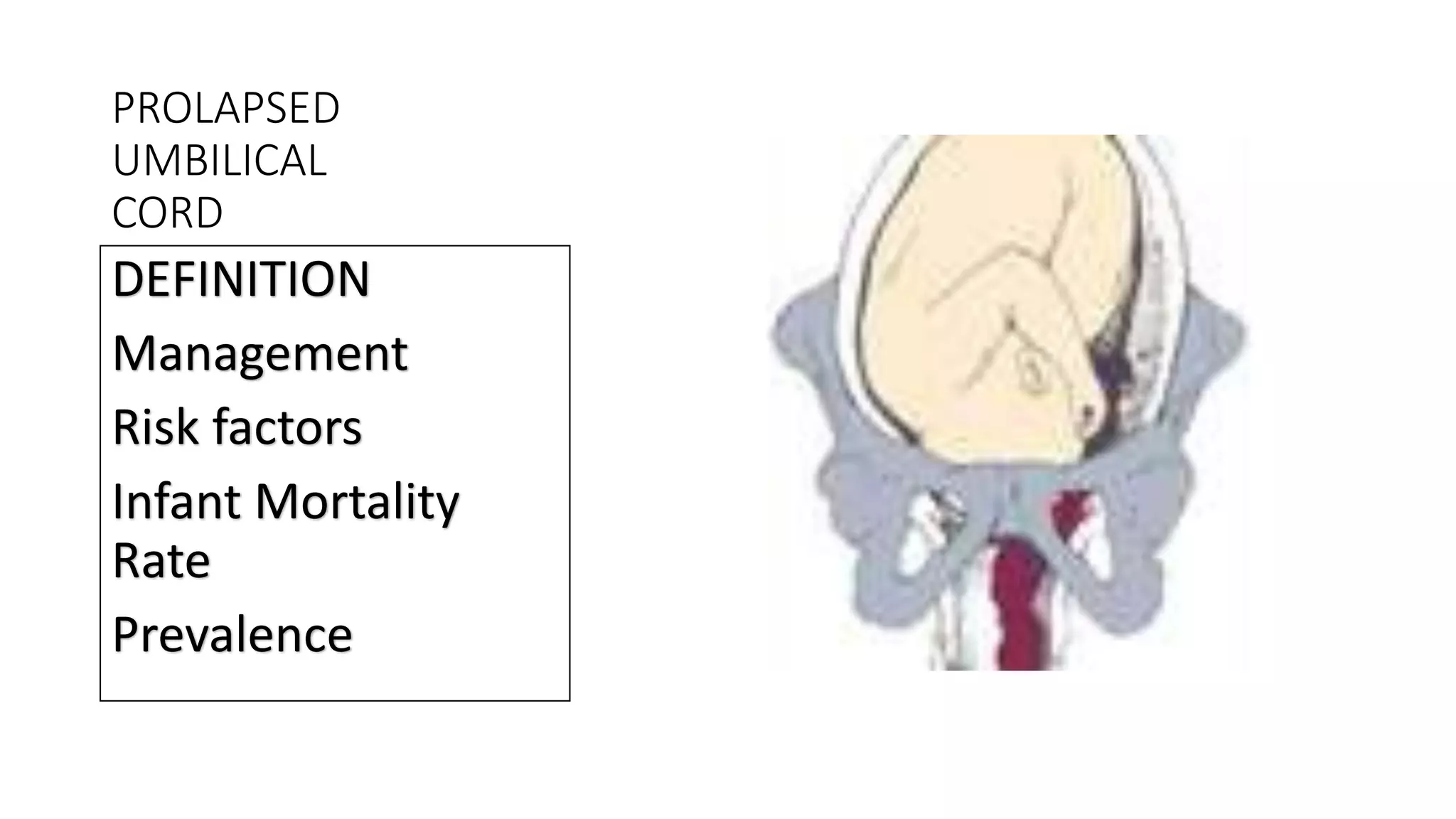 CORD PROLAPSE AND CORD PRESENTATION.pptx