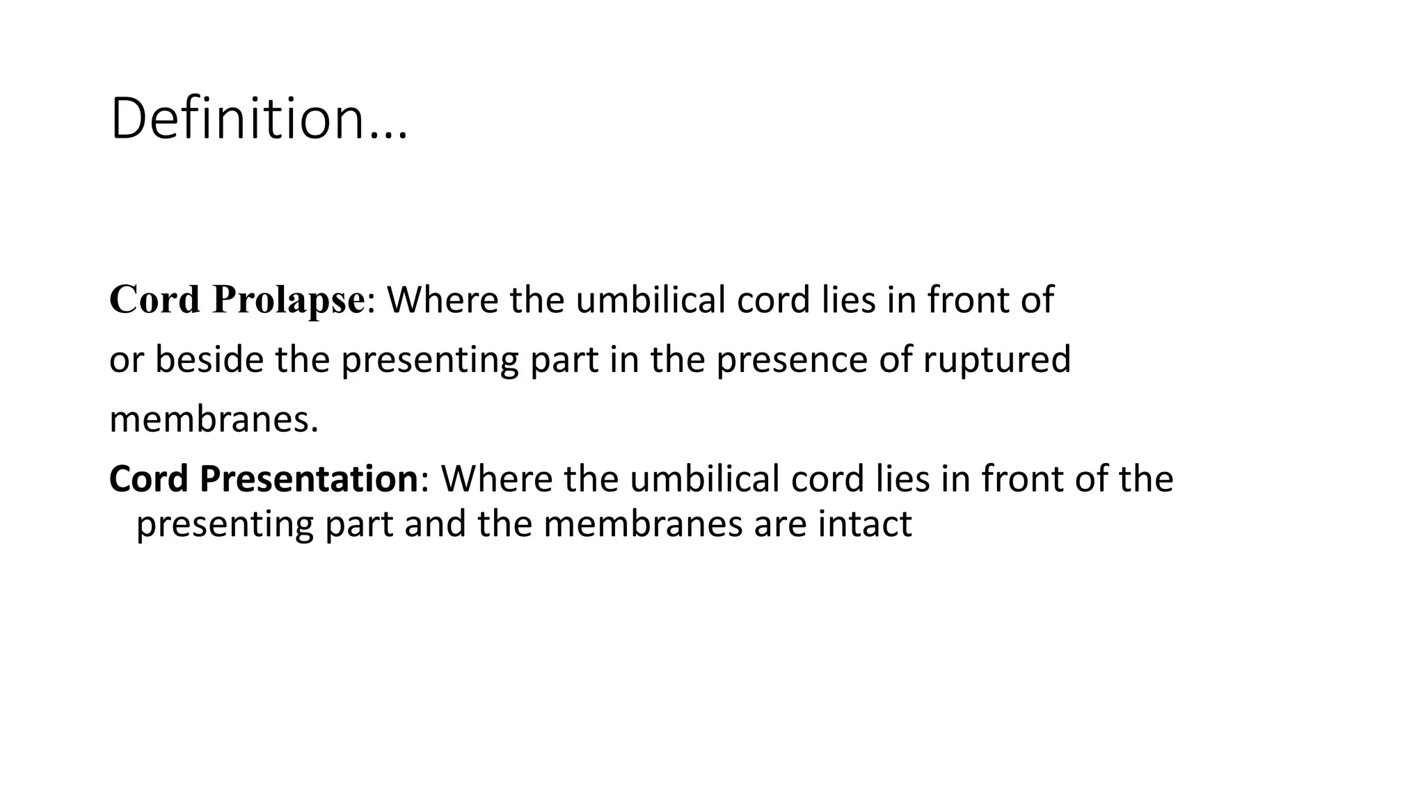 CORD PROLAPSE AND CORD PRESENTATION.pptx