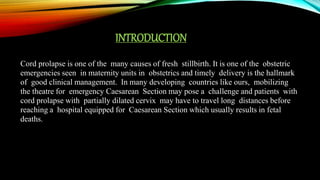 CORD PROLAPSE AND CORD PRESENTATION (1).pptx