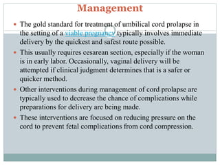 Cord prolapse & cord presentation | PPTX