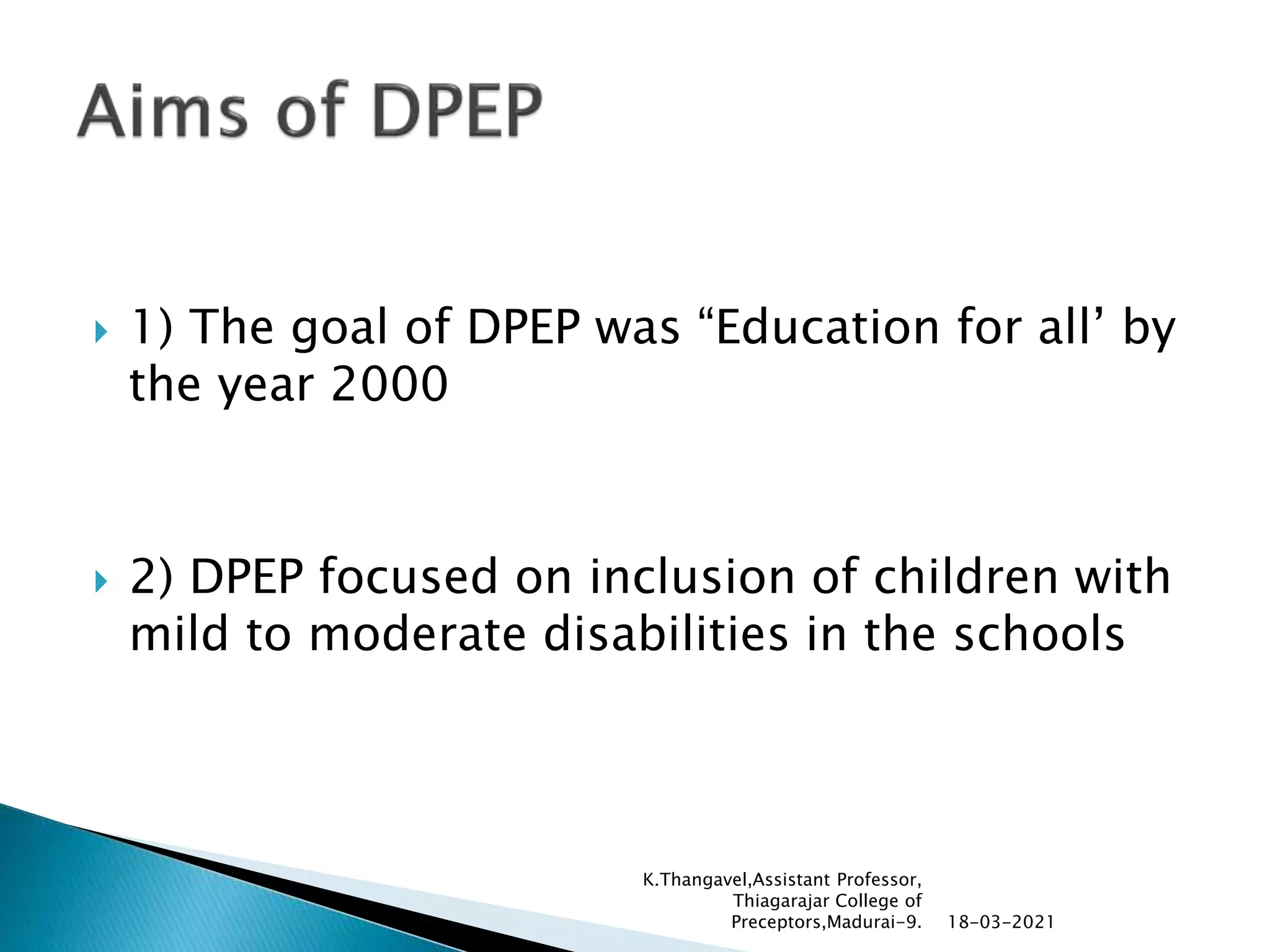DISTRICT PRIMARY EDUCATION PROGRAMME | PPTX