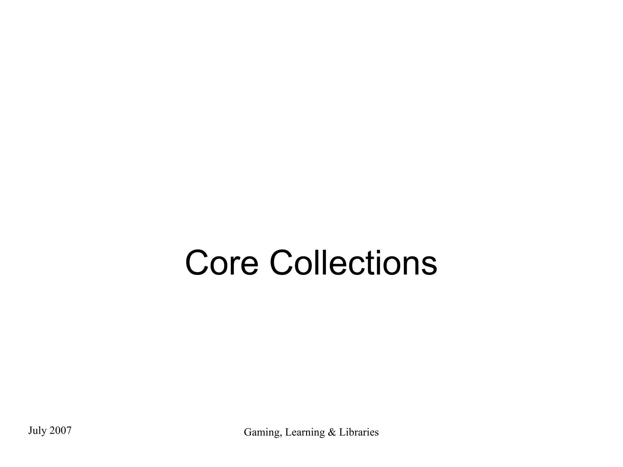 Core Collections | PPT