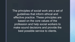 CORE-VALUES-AND-PRINCIPLE-OF-SOCIAL-WORK-DIASS-GROUP-2 (1).pptx