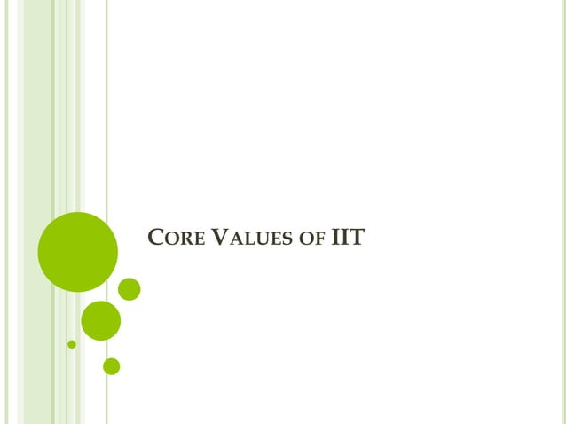 Core values of IIT | PPT