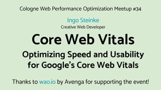 Core web Vitals: Web Performance and Usability | PPT